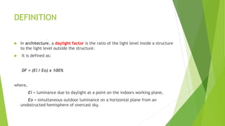 Daylight factor architecture | PPTX