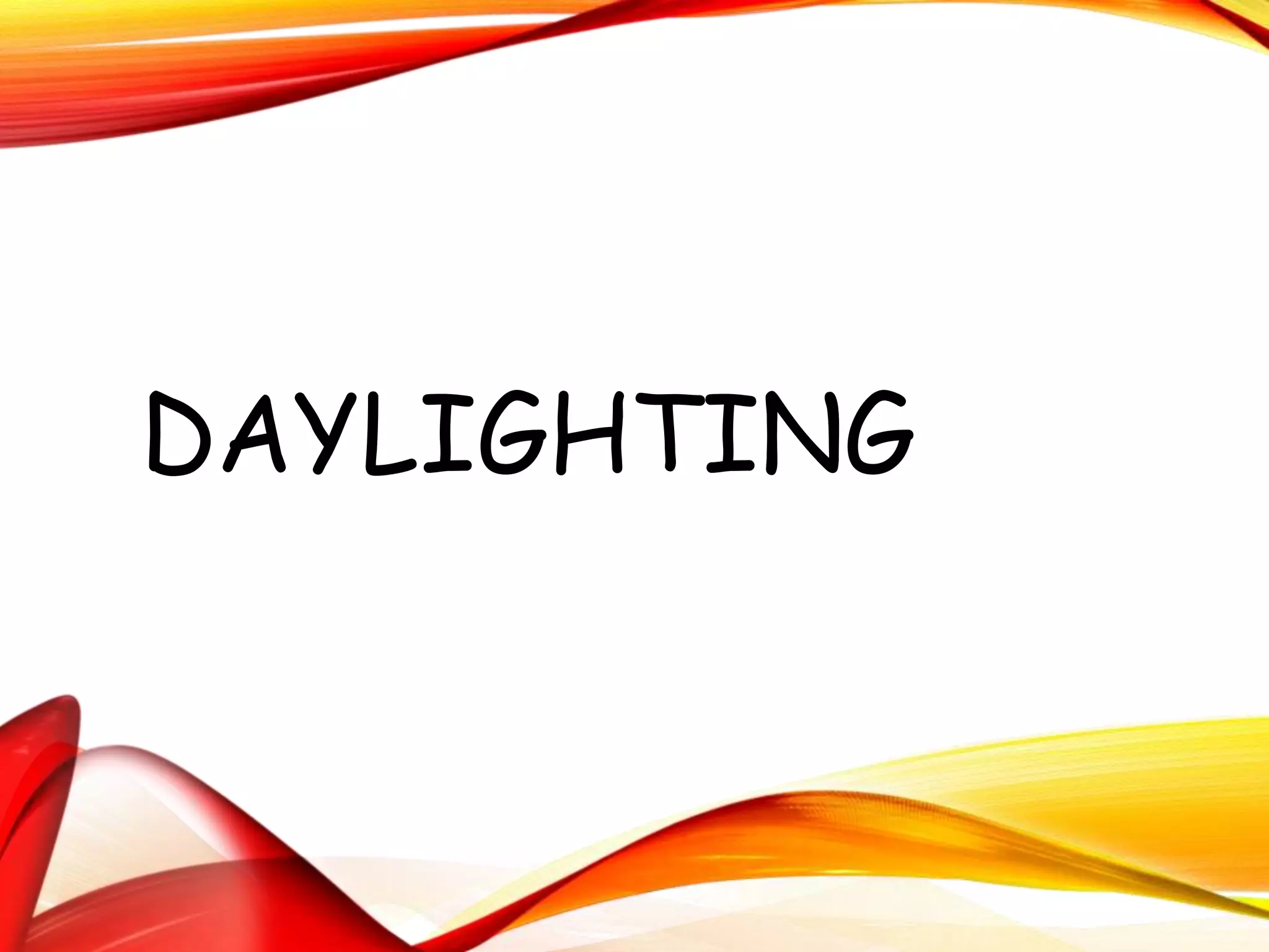 Daylighting | PPTX