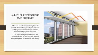 Daylighting systems ( reflector that deflect daylight into the depths ...
