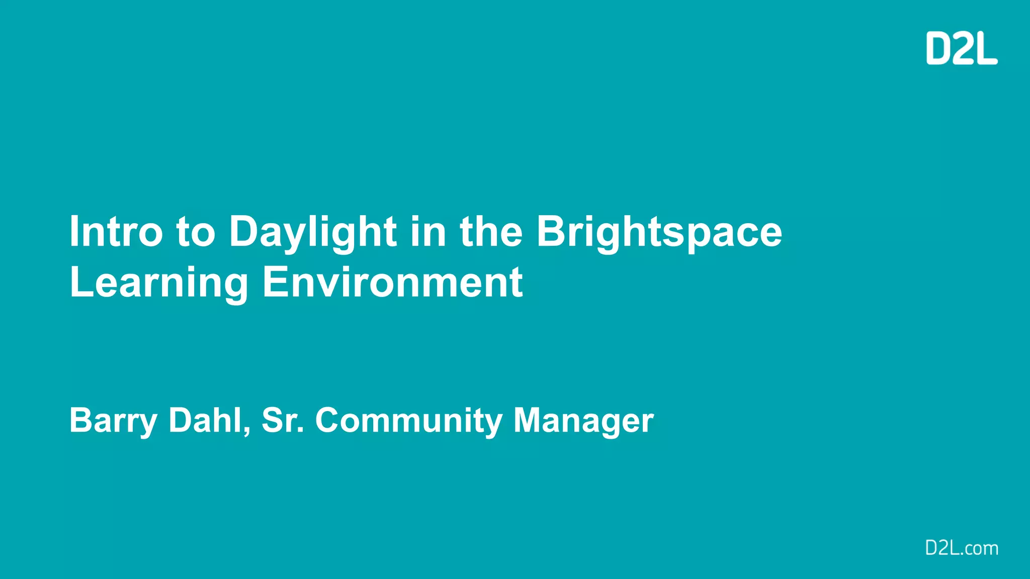 Surrey University presentation about Brightspace Daylight - May 2018 | PPTX