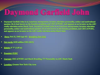 Daymond Garfield John | PPTX