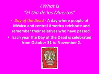 Day of the dead | PPT