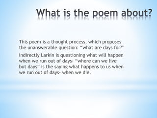 "Days" by Philip Larkin | PPTX