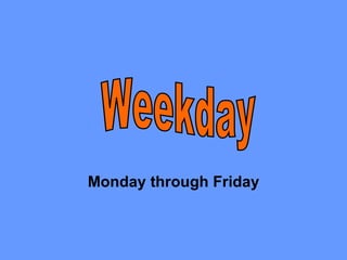 Days of-week-slides | PPT