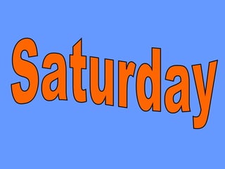 Days of-week-slides | PPT