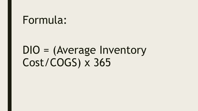 Days of inventory outstanding (DIO).pptx
