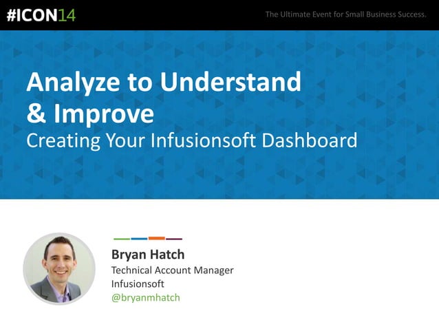 Bryan Hatch - Analyze to Understand | PPT
