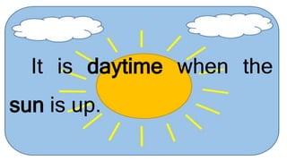 Daytime and Nighttime | PPTX