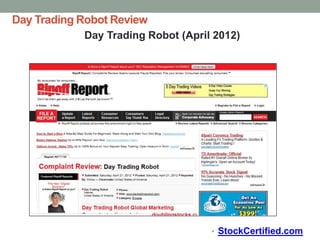 Day Trading Robot Review | PPTX