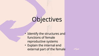 Anatomy and physiology of the reproductive system | PPTX