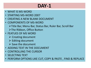Day wise ms word | PPTX
