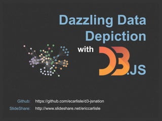 Dazzing Data Depiction with D3.JS
