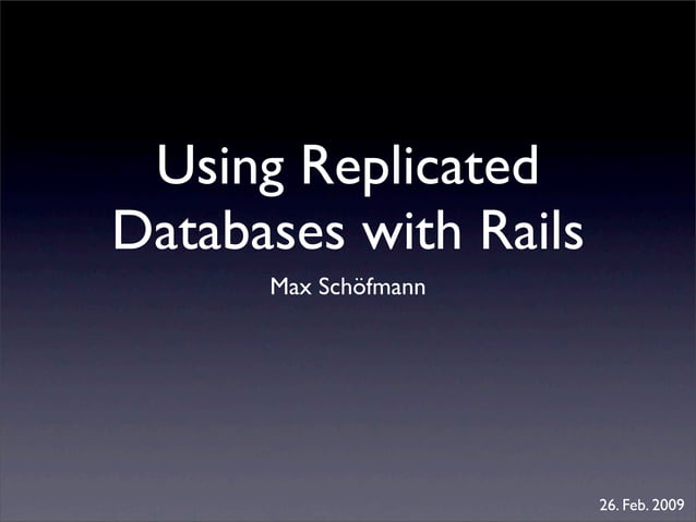 DB Replication With Rails | PDF