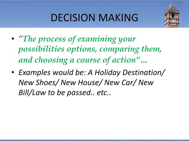 PRESENTATION ON DECISION MAKING MODULES GROUP WORK SUE | PPT