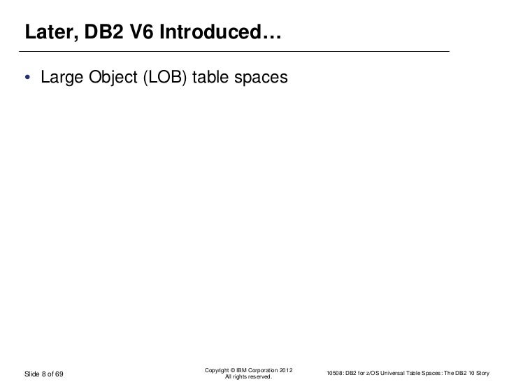 Db2 10 Universal Table Space 2012 03 18 No Template