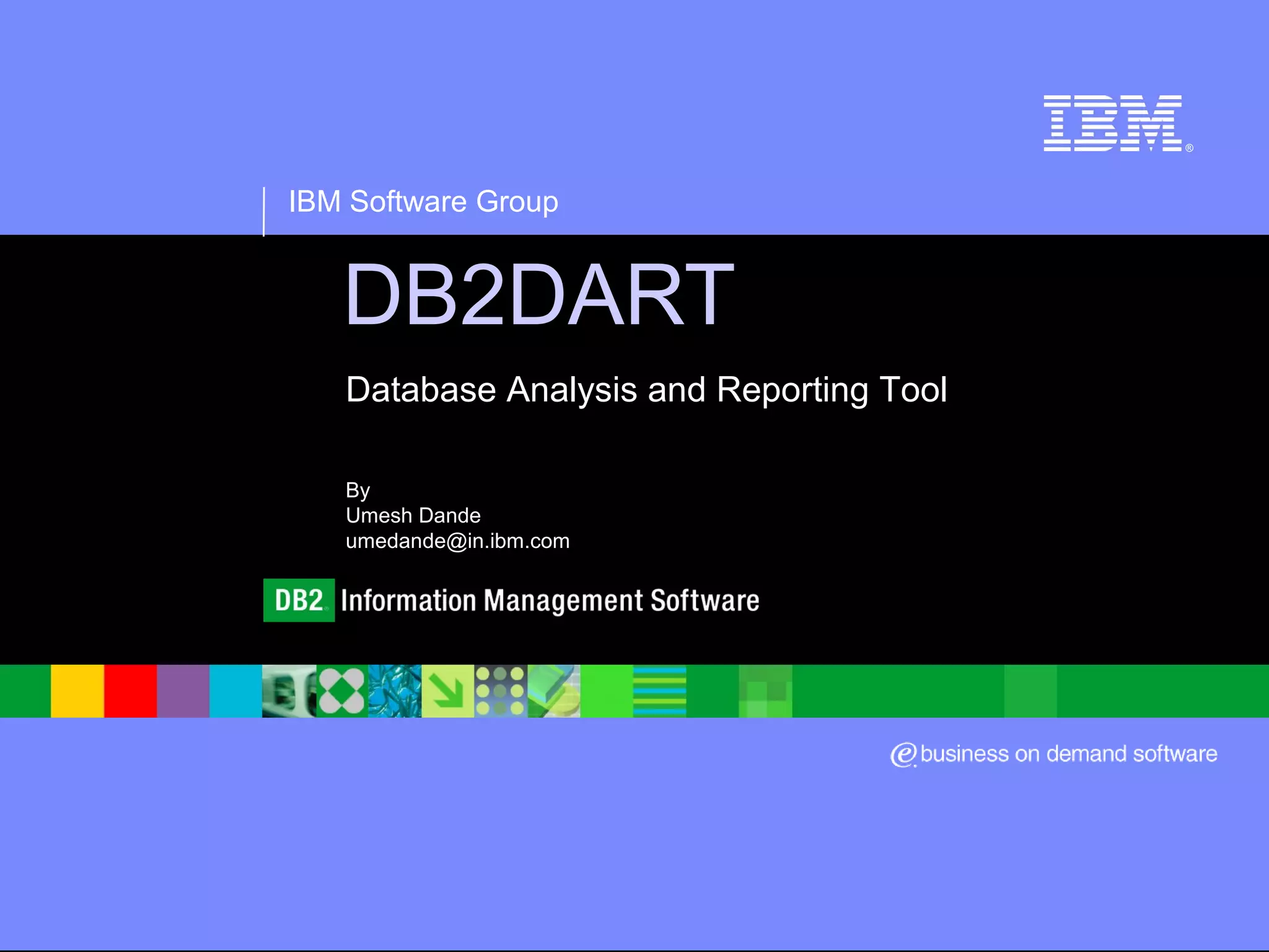 db2dart and inspect | PPT | Databases | Computer Software and Applications