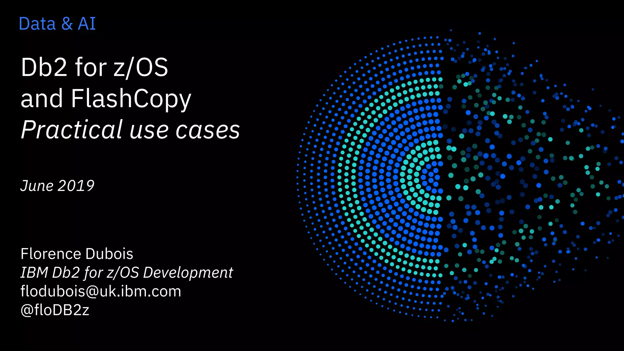 Db2 for z/OS and FlashCopy - Practical use cases (June 2019 Edition) | PDF