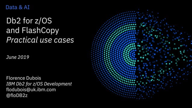 Db2 for z/OS and FlashCopy - Practical use cases (June 2019 Edition) | PDF | Operating Systems ...