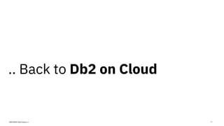 Db2 on cloud overview | PDF