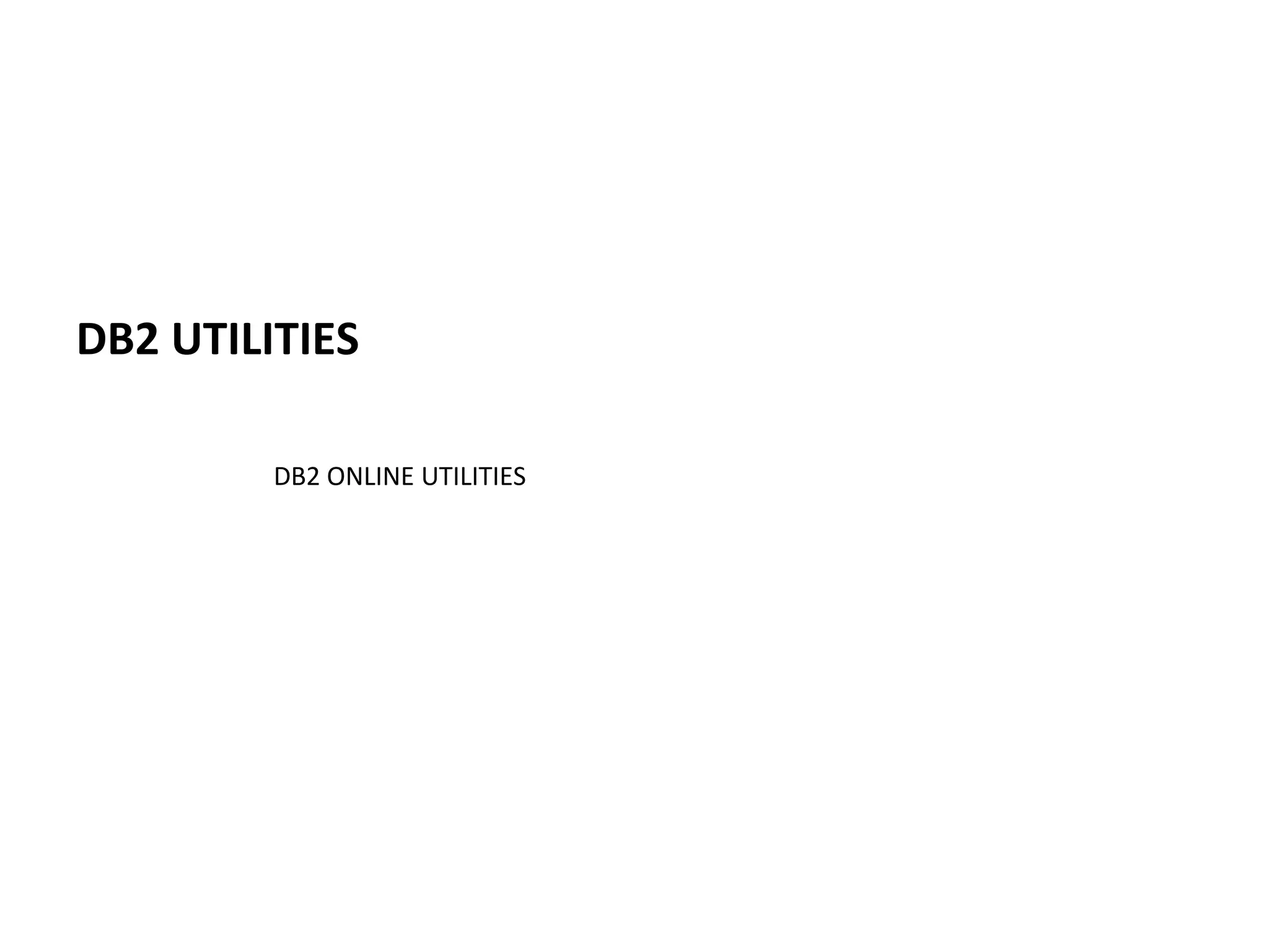 DB2 utilities | DOC