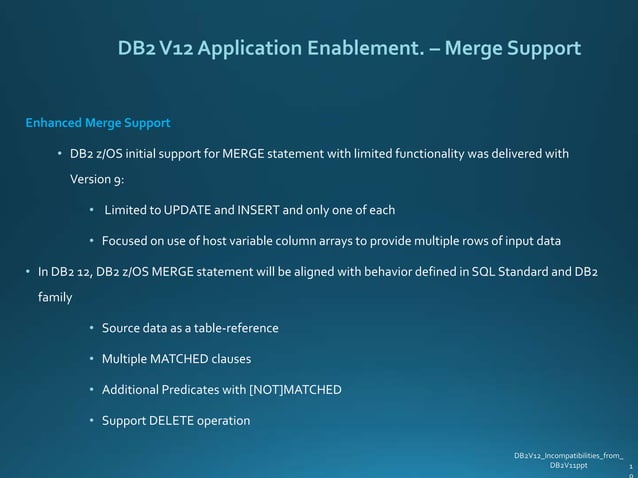 Db2 V12 incompatibilities_&_improvements_over_V11 | PPTX | Databases | Computer Software and ...