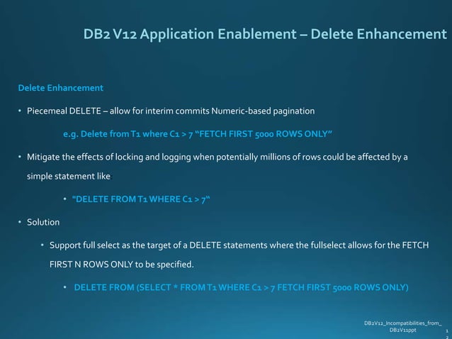Db2 V12 incompatibilities_&_improvements_over_V11 | PPTX | Databases | Computer Software and ...
