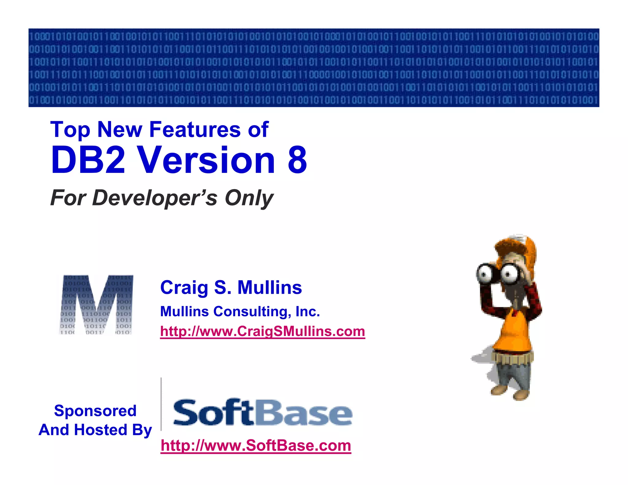 DB2 V8 - For Developers Only | PPT