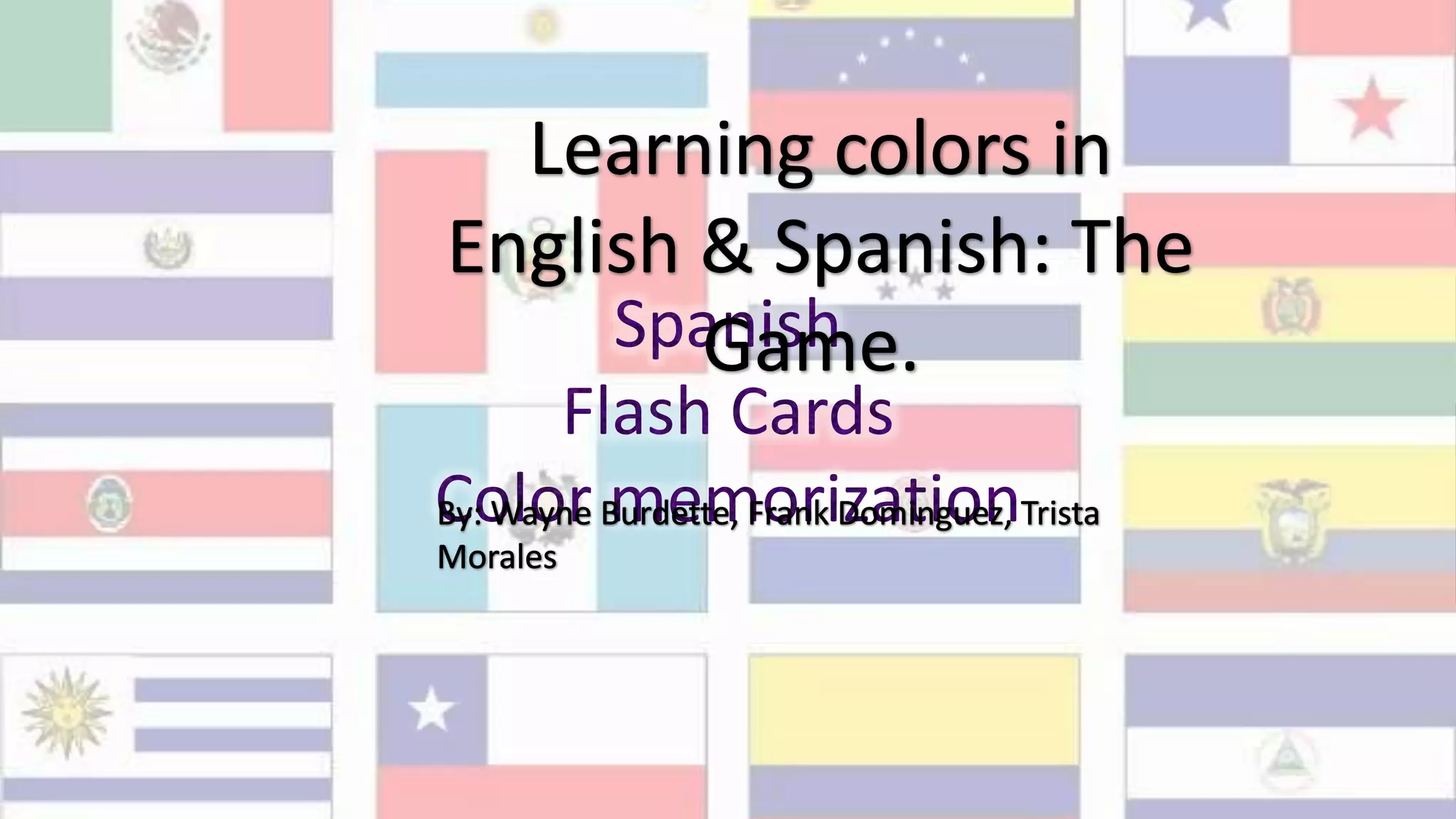 Learning Game- Spanish Colors | PPT