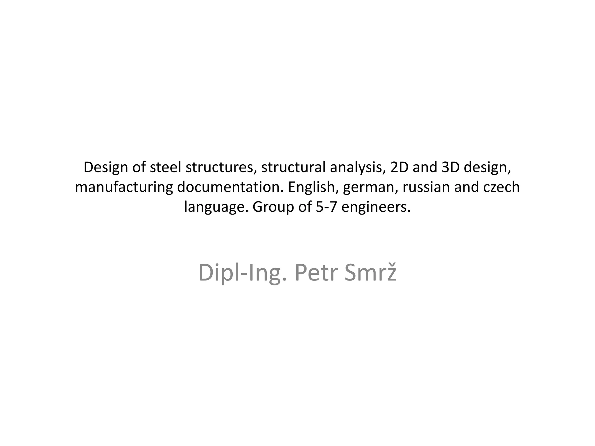 Design of steel structures, structural analysis, 2 | PPSX