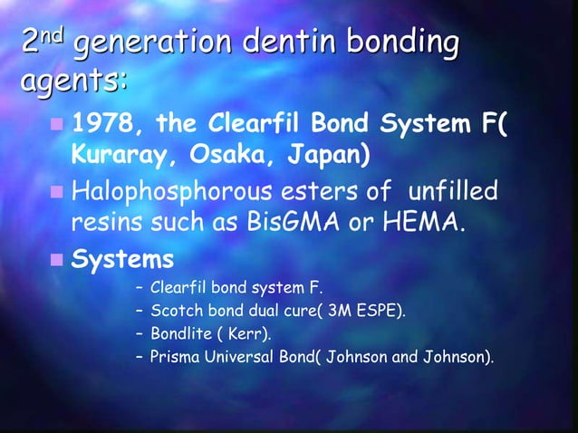 DENTIN BONDING AGENTS | PPT