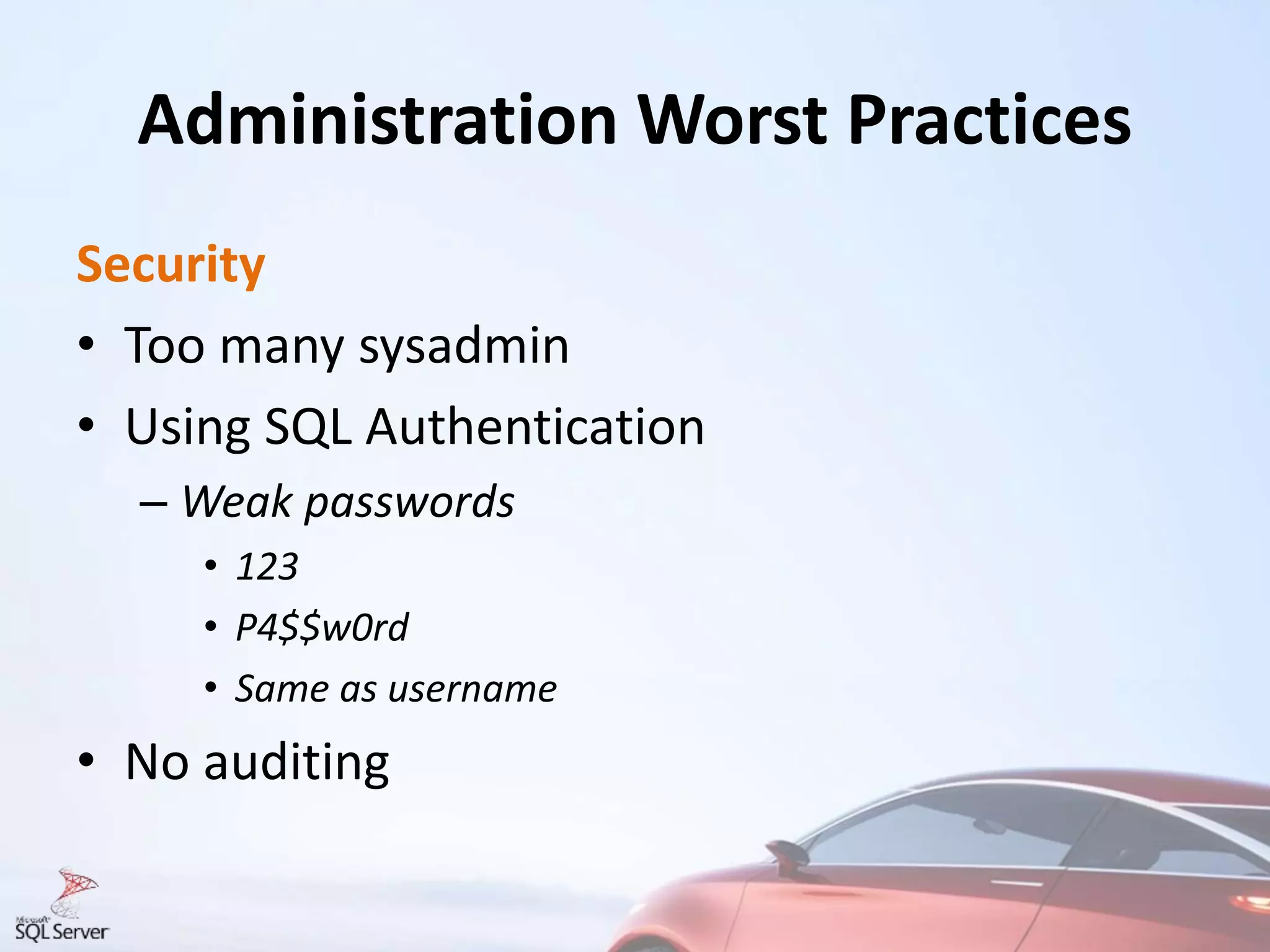 SQL Server Worst Practices - EN | PPT