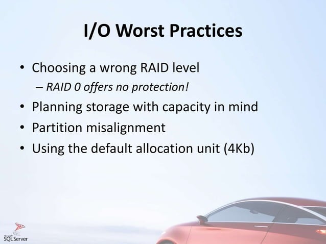 SQL Server Worst Practices - EN | PPT