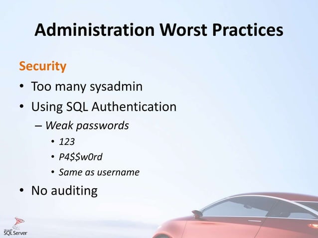 SQL Server Worst Practices - EN | PPTX
