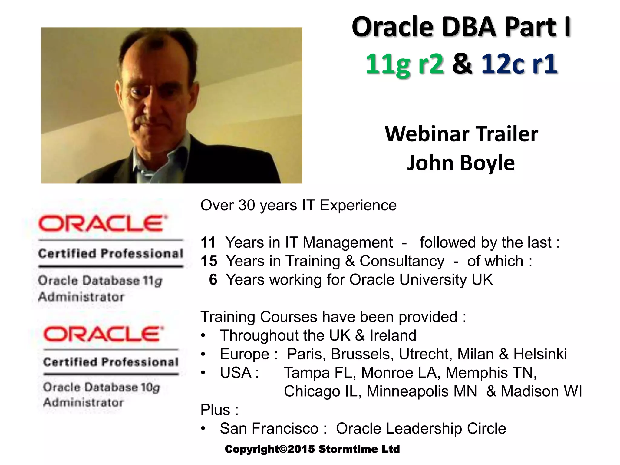 Oracle Database Administration Part I covering Both Oracle 11g r2 and ...