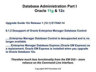 Oracle Database Administration Part I covering Both Oracle 11g r2 and ...