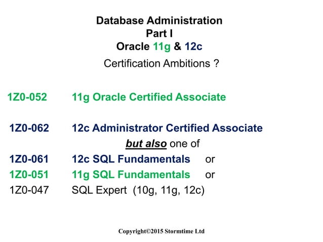 Oracle Database Administration Part I covering Both Oracle 11g r2 and ...