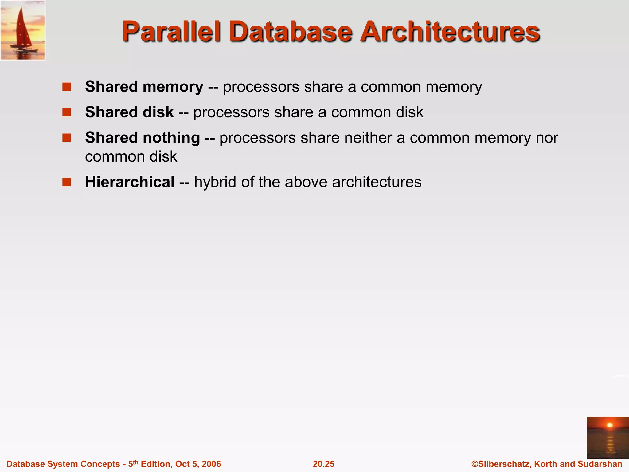 Database System Architectures | PPTX Database System Architectures | PPTX