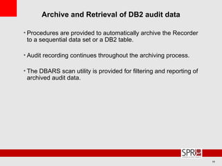 Auditing DB2 on z/OS with DBARS | PPT