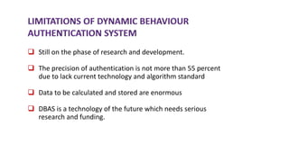 Dynamic Behavior Authentication System | PPT