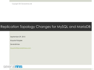 Webinar slides: Replication Topology Changes for MySQL and MariaDB | PDF | Databases | Computer ...