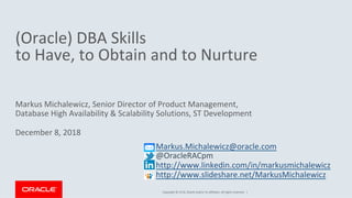 (Oracle) DBA Skills to Have, to Obtain and to Nurture | PPT