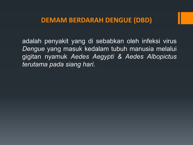 DEMAM BERDARAH DENGUE - KEGIATAN PROLANIS KYC | PPTX