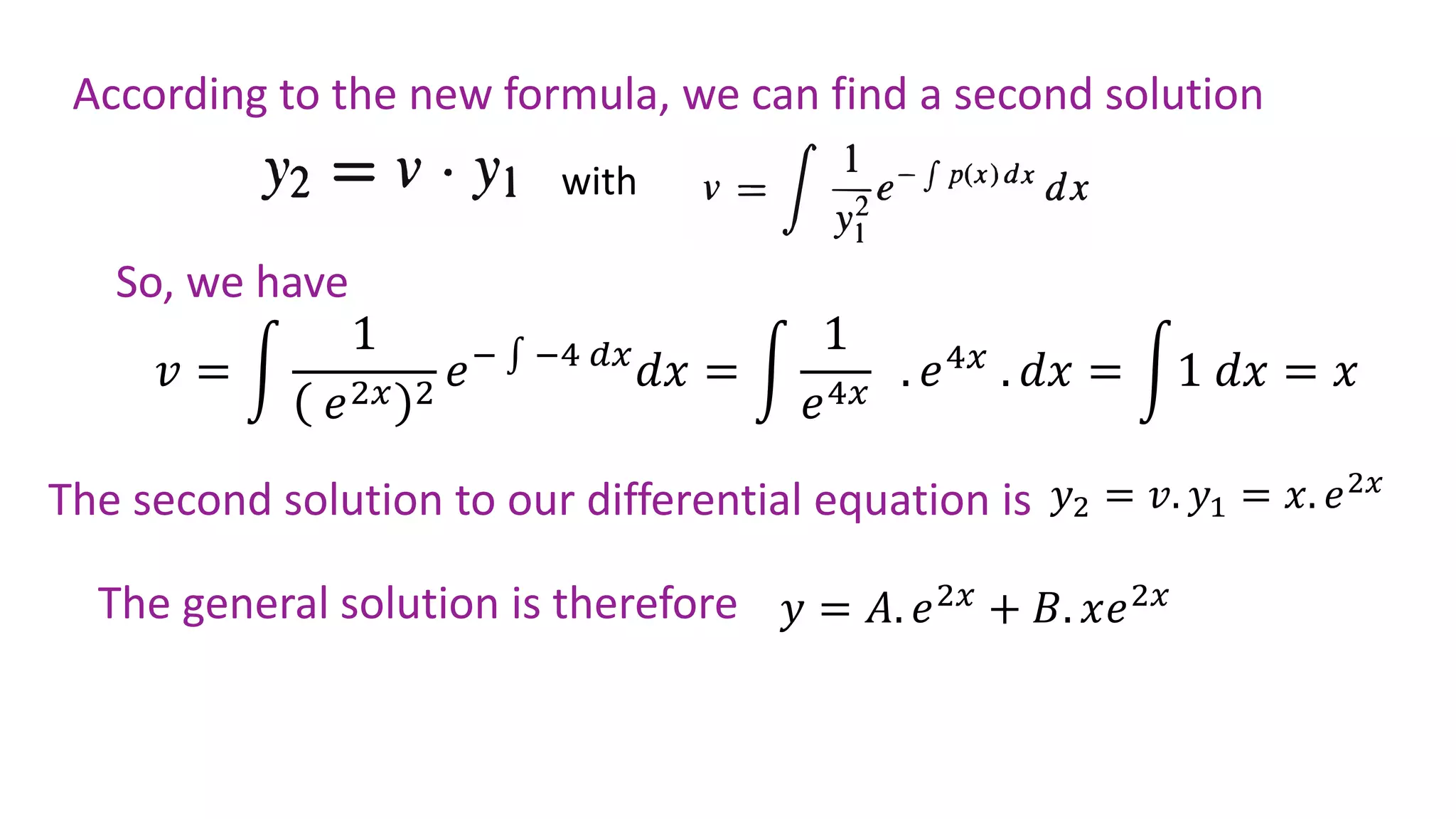 Homogeneous Differential Equations- Method to find one solution using another | PPTX