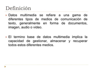 Bases de Datos Multimedia | PPTX
