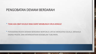PPT PENYULUHAN TENTANG DEMAM BERDARAH DENGUE | PPTX