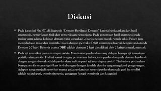 laporan kasus DBD pada anak dengan trombosit | PPT