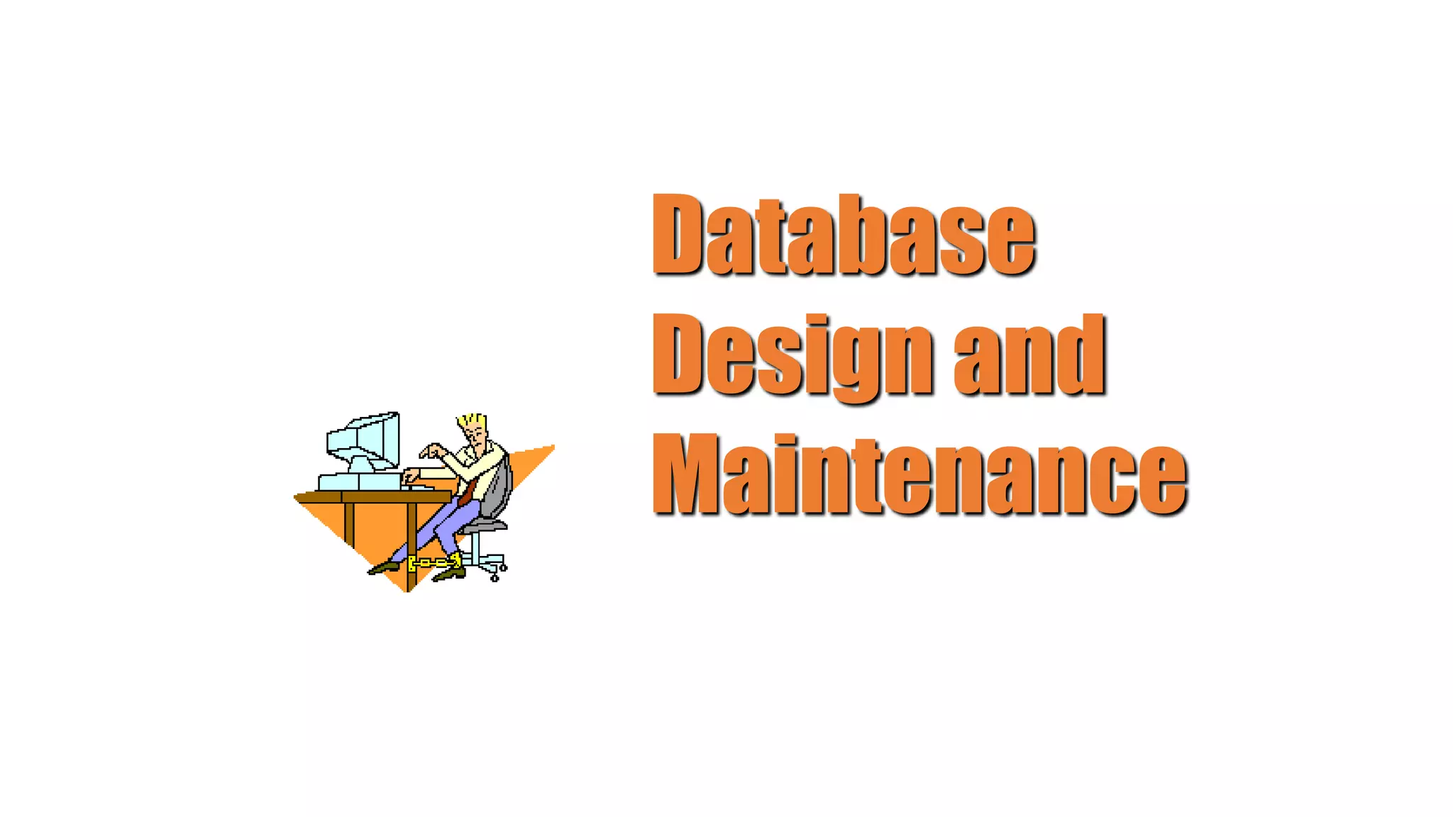 db design and maintenance part 1.pptx