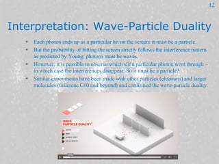 The Double Split Experiment & The Nature Of Reality | PPTX | Physics ...