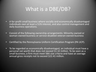 DBE 101: Program Overview | PPT
