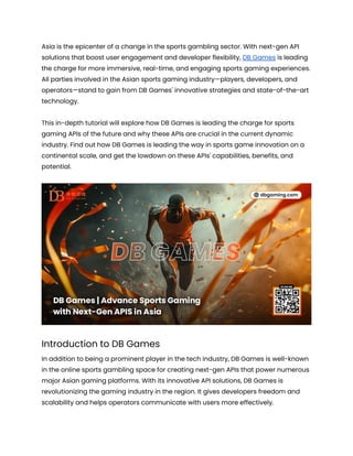 DB Games _ Advance Sports Gaming with Next-Gen APIS in Asia .docx